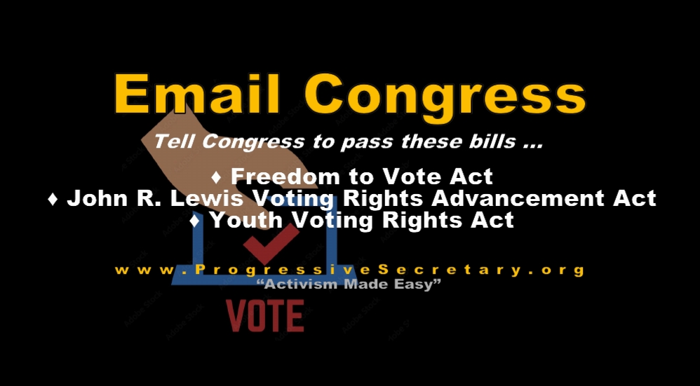TAKE ACTION: Send these letters; pass these voting rights bills